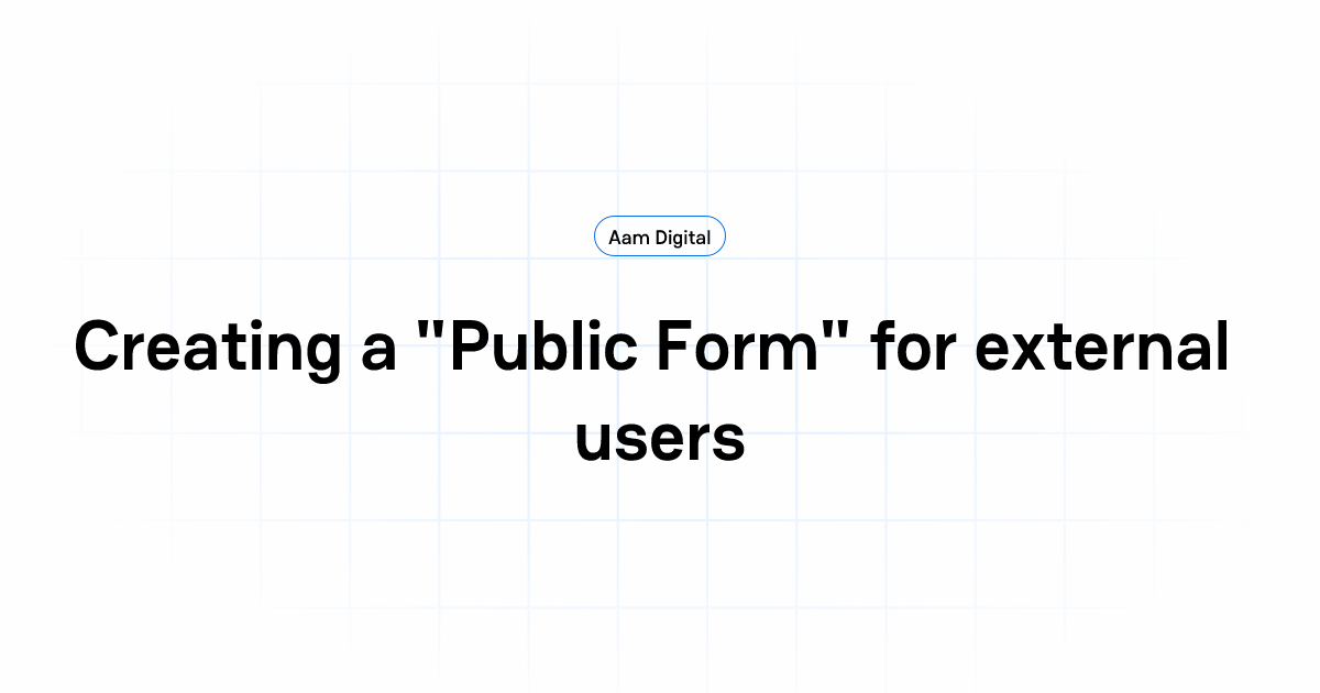Creating a "Public Form" for external users | Aam Digital - Support Center