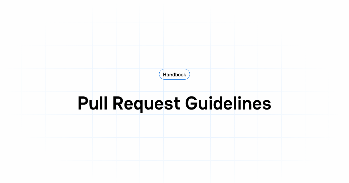 Pull Request Guidelines | Handbook