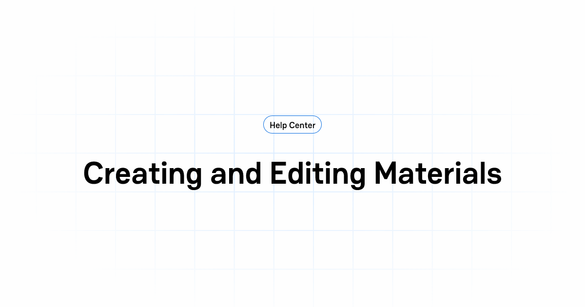 Creating and Editing Materials | Controlata Help Center
