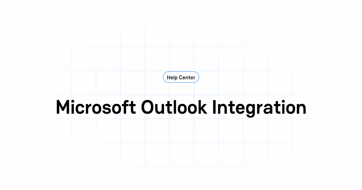 Microsoft Outlook Integration | Help Center