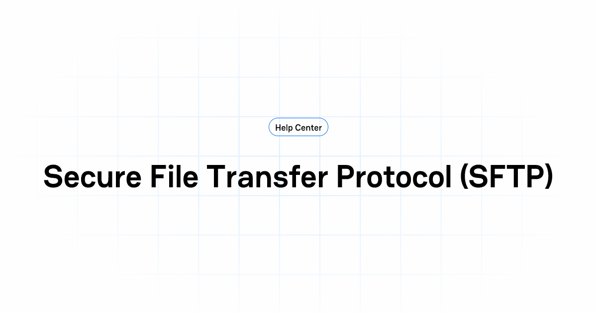 Secure File Transfer Protocol Sftp Help Center