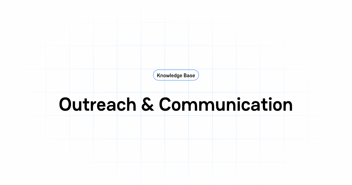 Outreach & Communication | Knowledge Base